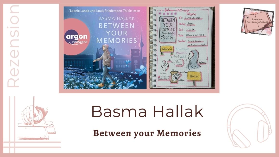 Between your Memories von Basma Hallak – Kerstins Kartenwerkstatt